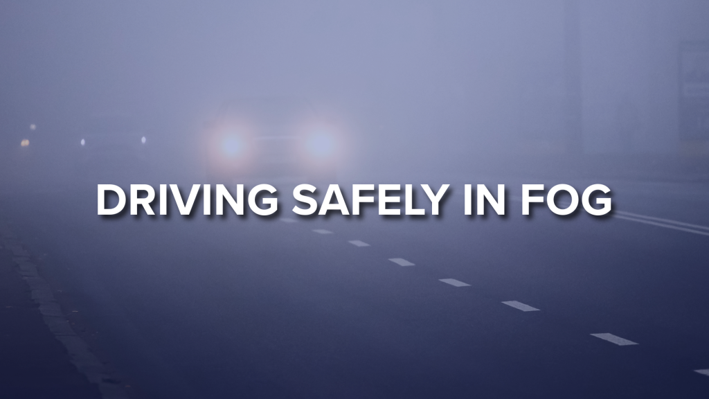 Driving Safely in Fog | Office of Emergency Management